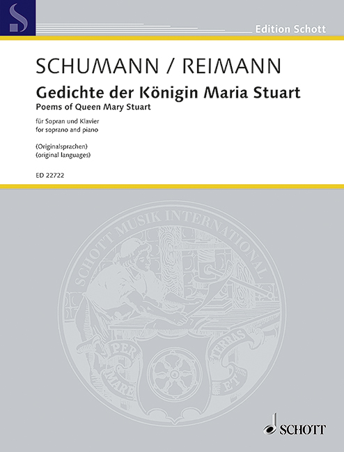 Schumann, Robert : Poems of Queen Mary Stuart, by Robert Schumann (1852 ...